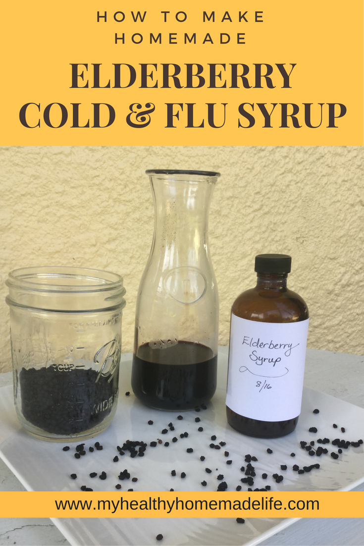 How to Make Homemade Elderberry Cold & Flu Syrup - My Healthy Homemade Life