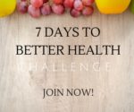 7 Days to Better Health Challenge - My Healthy Homemade Life