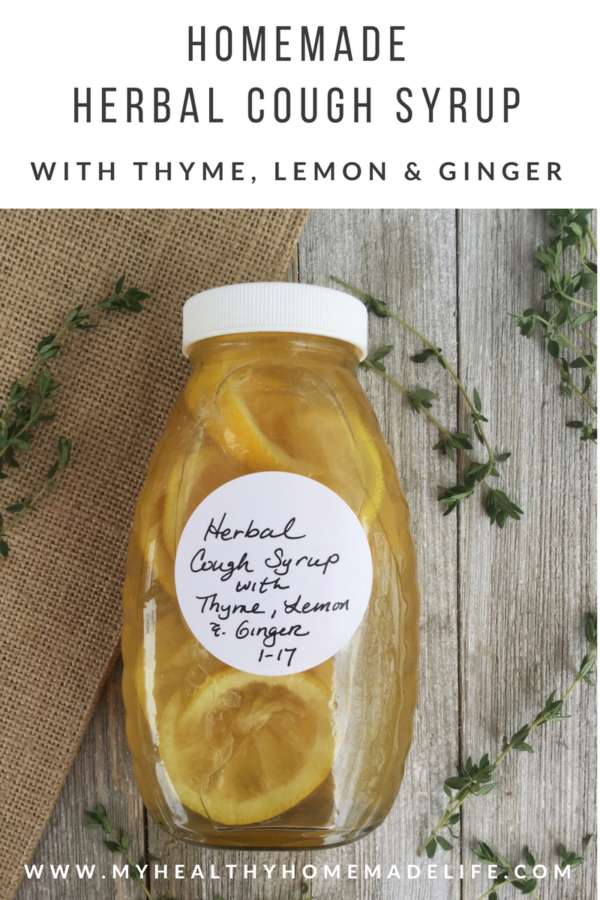 Homemade Herbal Cough Syrup with Thyme, Lemon & Ginger - My Healthy ...